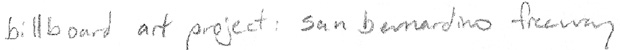 billboard art project san bernardino freeway.jpg
